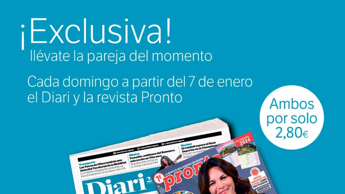 La revista ‘Pronto’, cada domingo con Diari de Tarragona